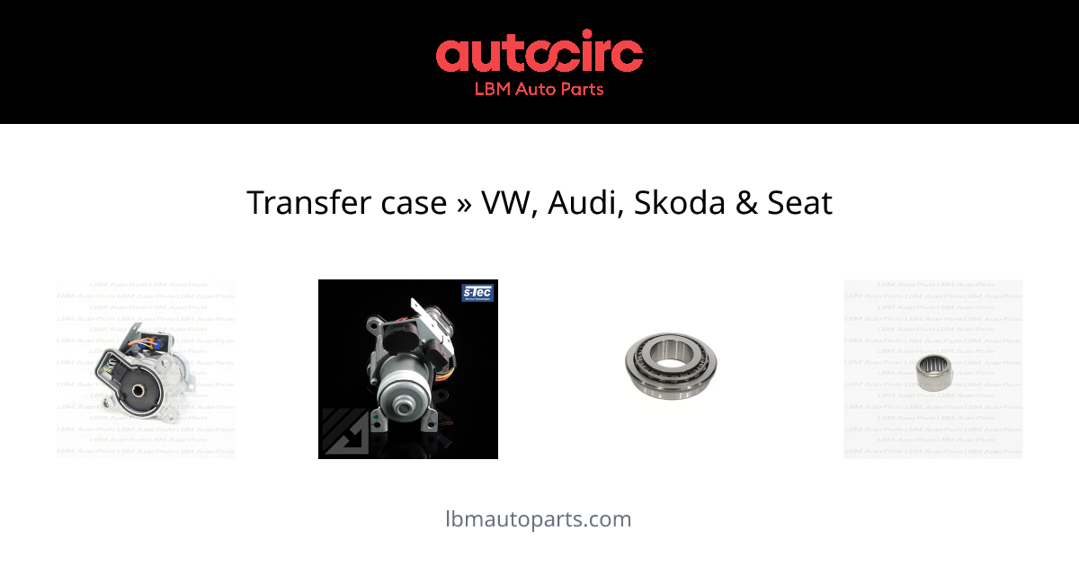 Transfer case » VW, Audi, Skoda & Seat