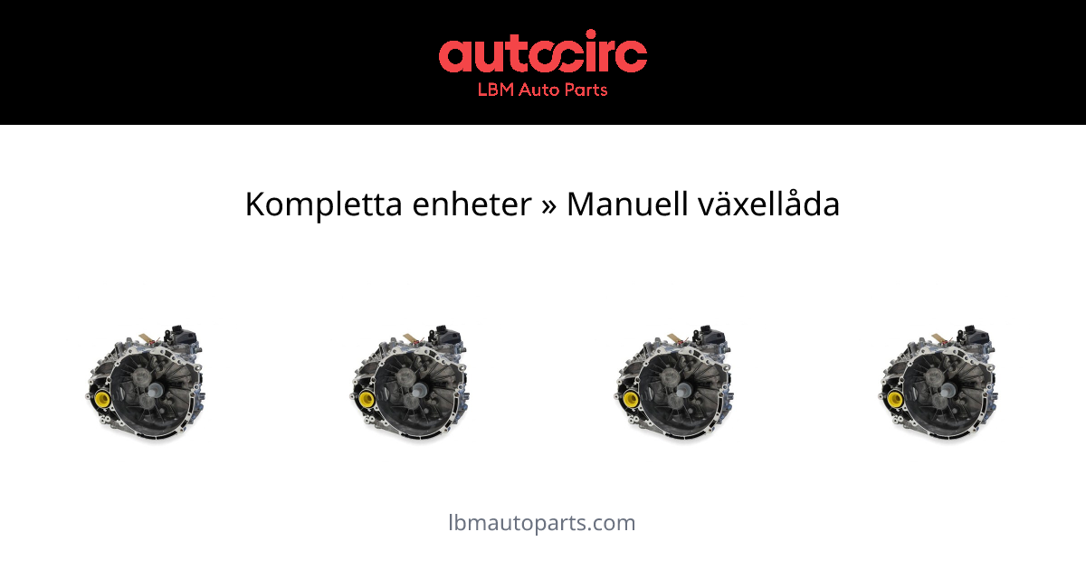 Kompletta enheter » Manuell växellåda